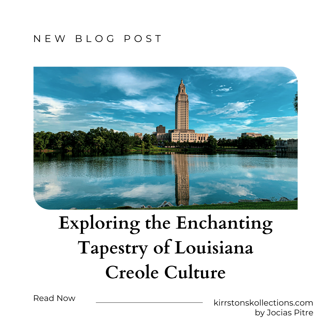 Exploring the Enchanting Tapestry of Louisiana Creole Culture ...